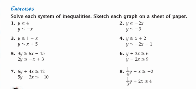 Solve each system of inequalities. Sketch | StudyX
