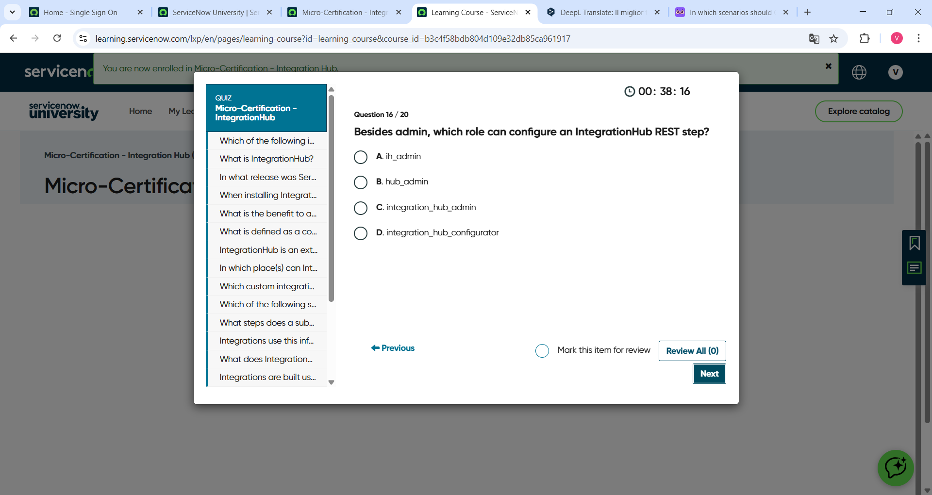 Besides admin, which role can configure an | StudyX