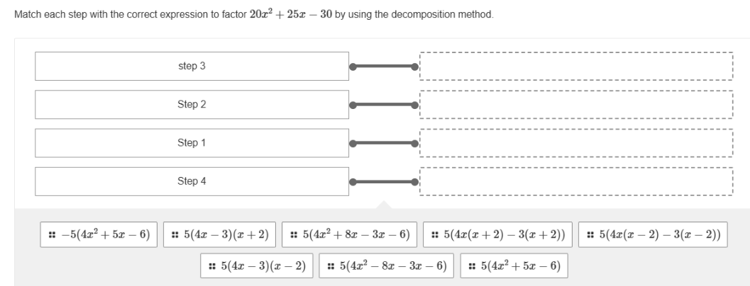 Match each step with the correct expression | StudyX