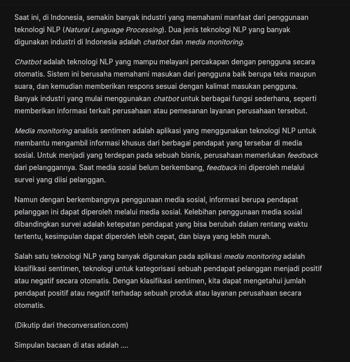 Simpulan bacaan di atas adalah .... A. | StudyX