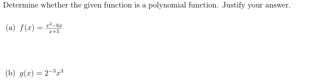 Determine whether the given function is a | StudyX