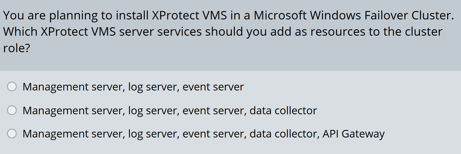 You are planning to install XProtect VMS in | StudyX
