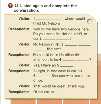 Listen again and complete the conversation. | StudyX