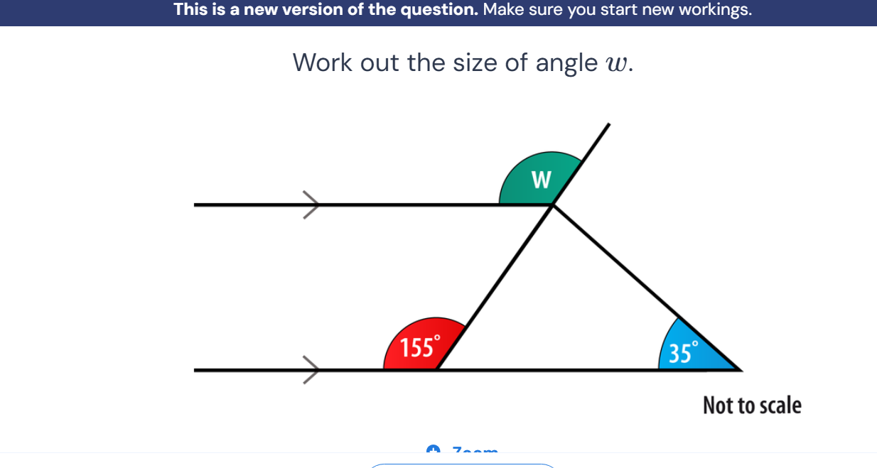 Work out the size of angle w. Angle w is | StudyX