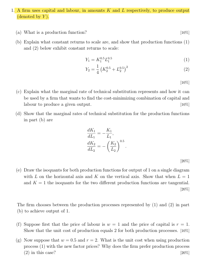 1. A firm uses capital and labour, in | StudyX