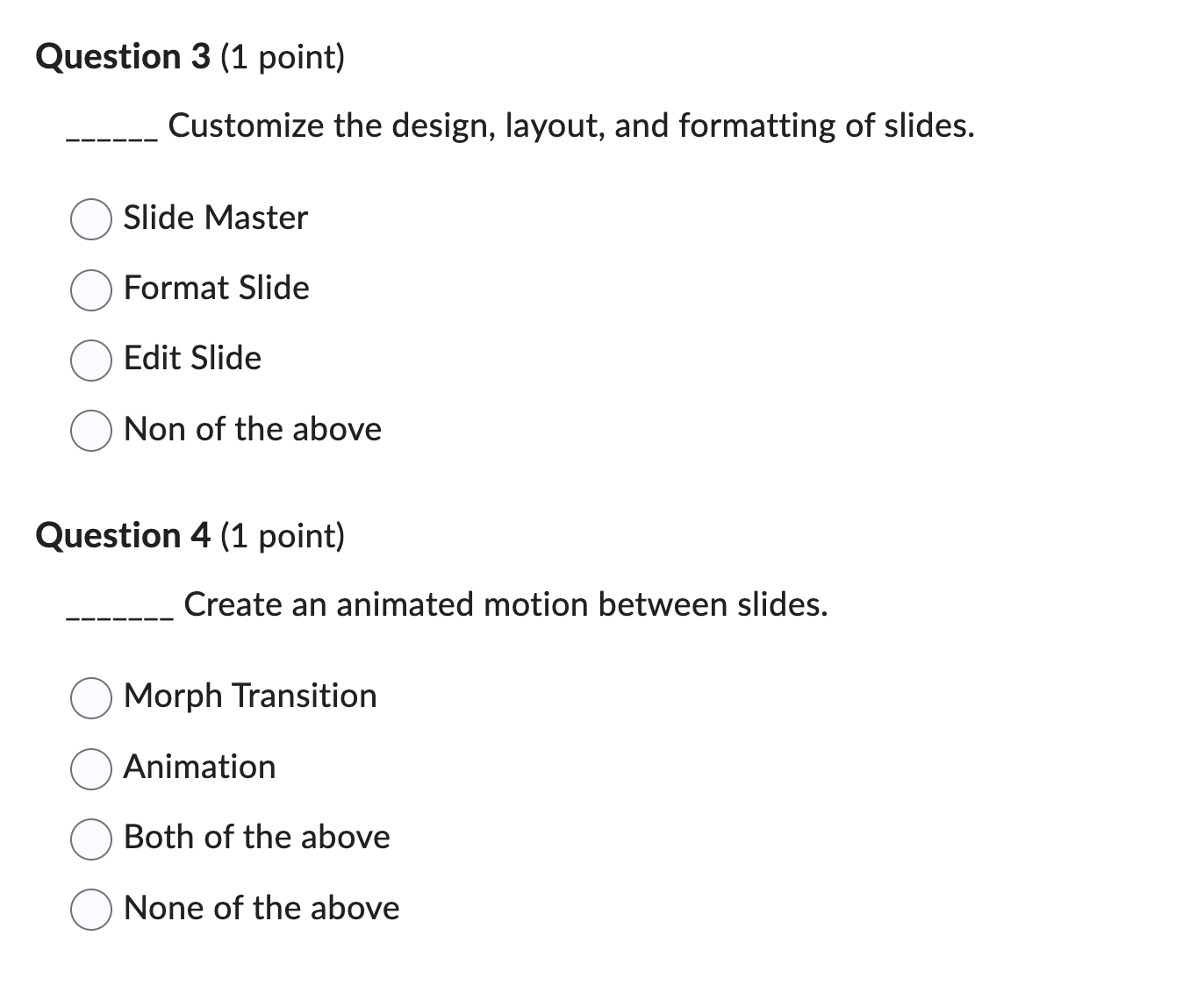 Question 3 (1 point) ______ Customize the | StudyX