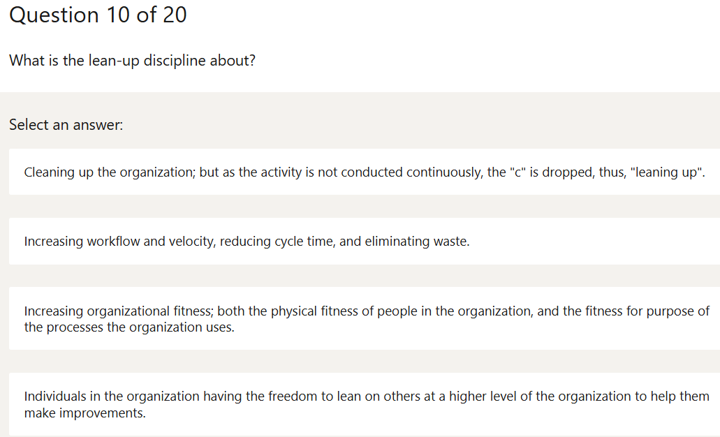 What is the lean-up discipline about? Select
