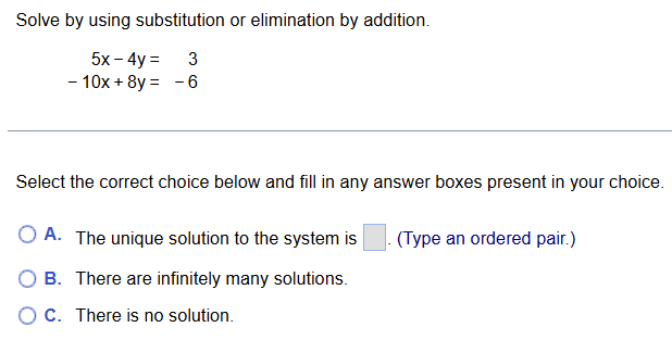 Solve by using substitution or elimination | StudyX