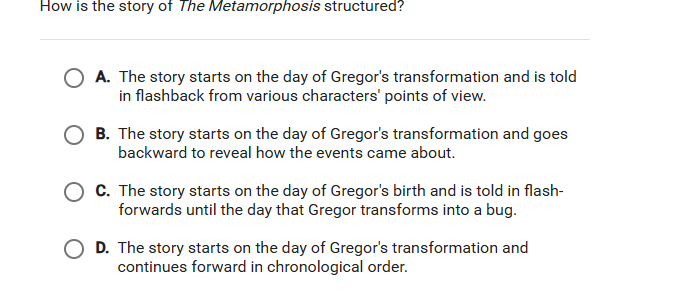 How is the story of *The Metamorphosis* | StudyX