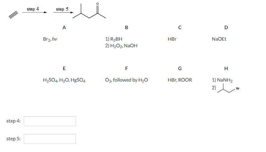 What are the reagents for step 4 and step 5? | StudyX