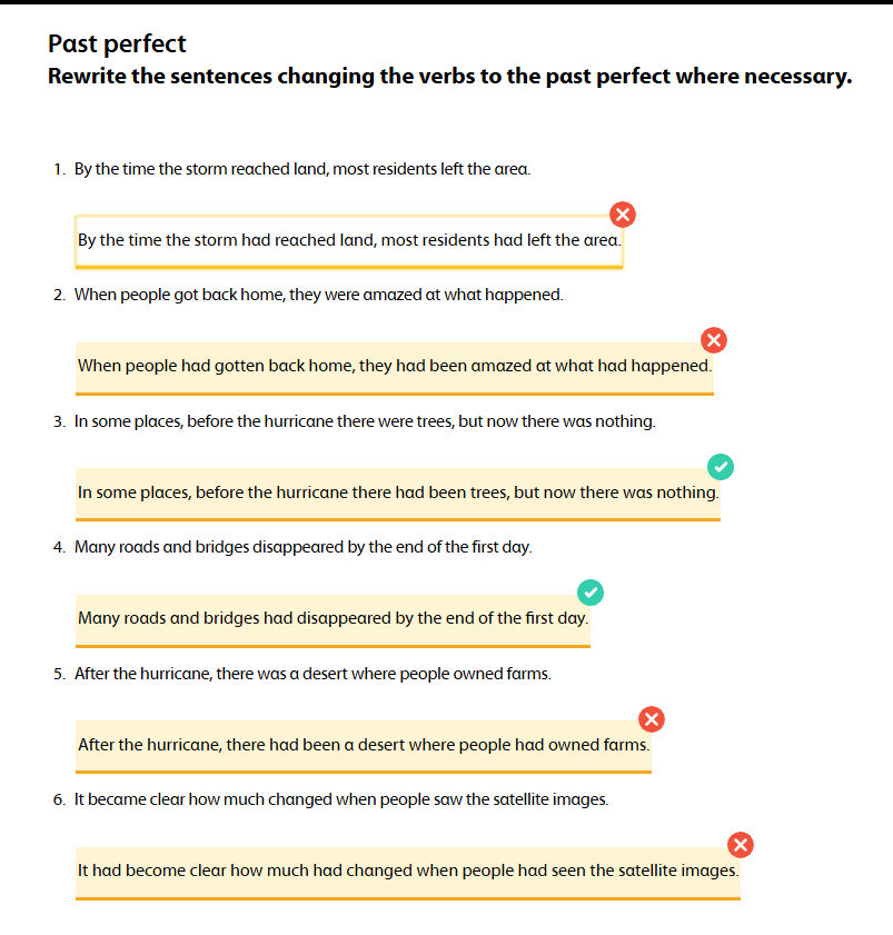 Rewrite the sentences changing the verbs to