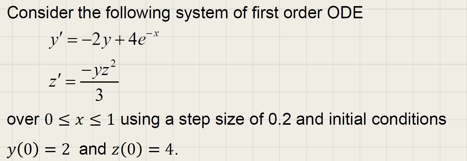 Consider the following system of first order | StudyX