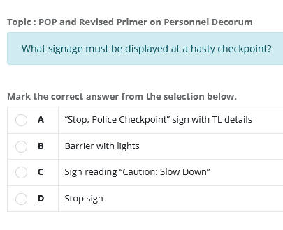 What signage must be displayed at a hasty
