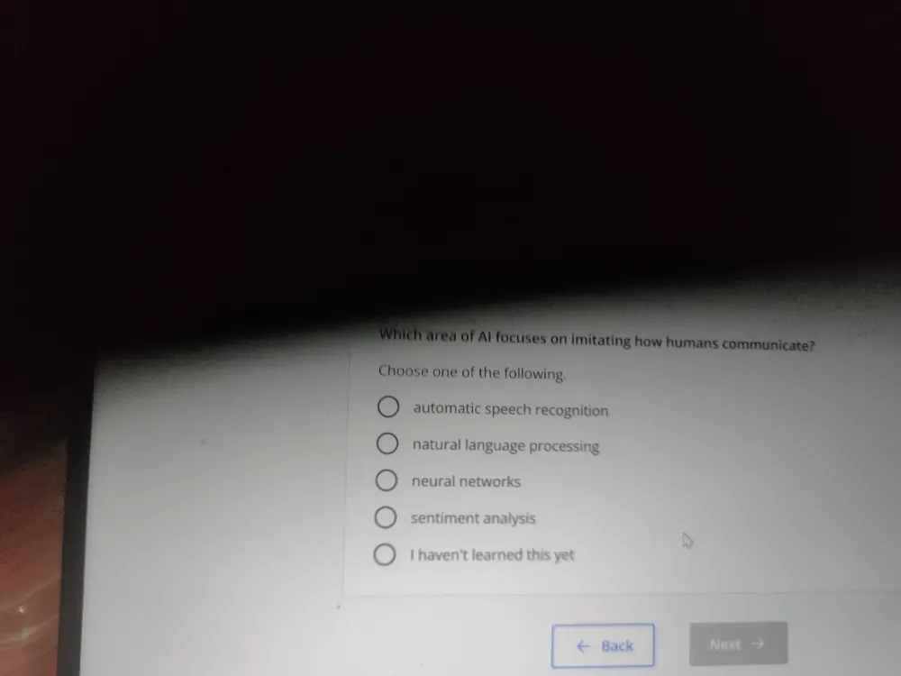 Which area of AI focuses on imitating how | StudyX