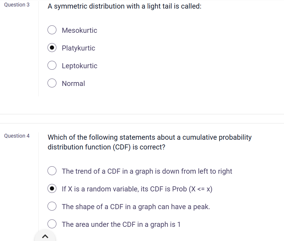 Question 3 A symmetric distribution with a | StudyX