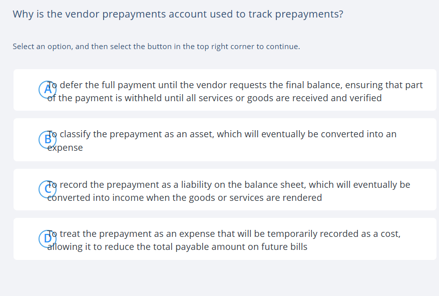 Why is the vendor prepayments account used | StudyX