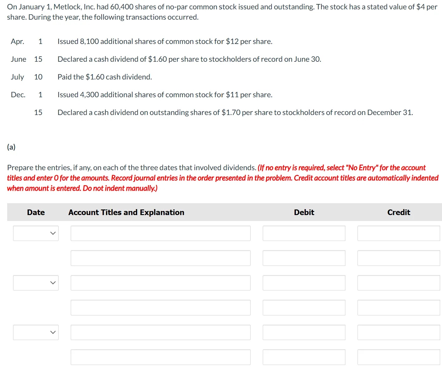 On January 1 Metlock Inc had 60400 shares of | StudyX