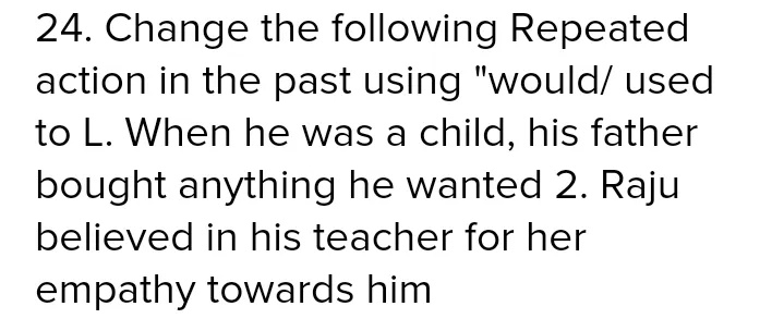 24 Change the following Repeated action in | StudyX