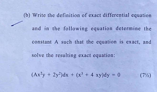 (b) Write the definition of exact | StudyX