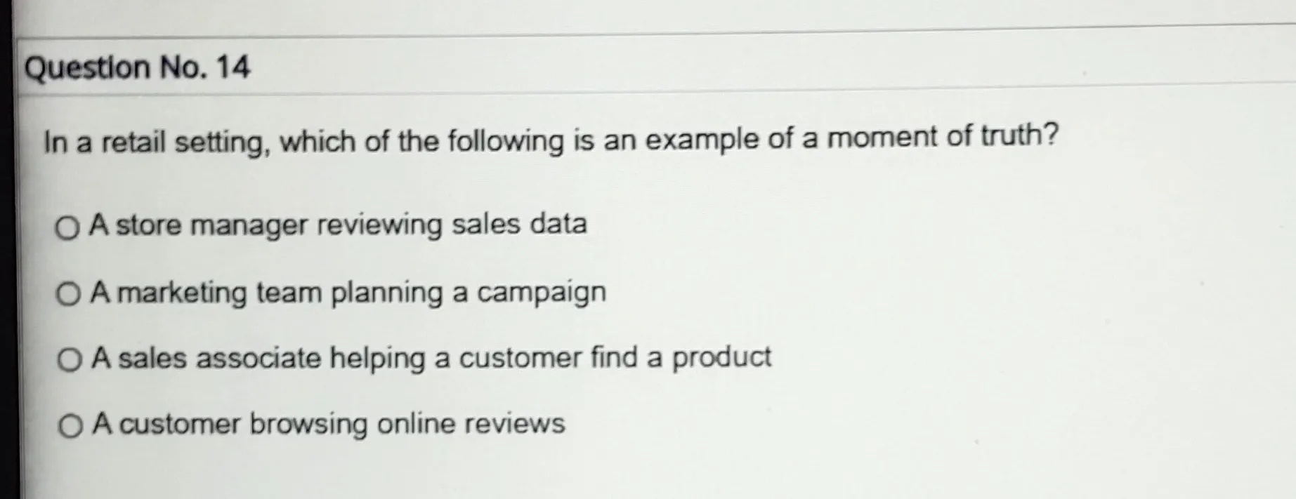 Question No 14 In a retail setting which of | StudyX