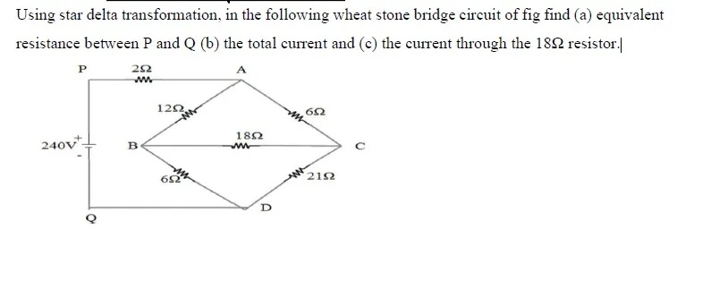 Using star delta transformation in the | StudyX