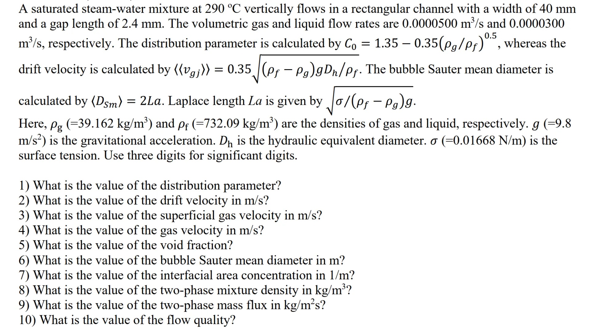 A saturated steam-water mixture at 290 C | StudyX
