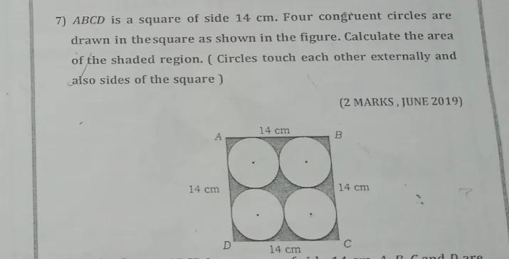 7) ABCD is a square of side 14 cm Four | StudyX
