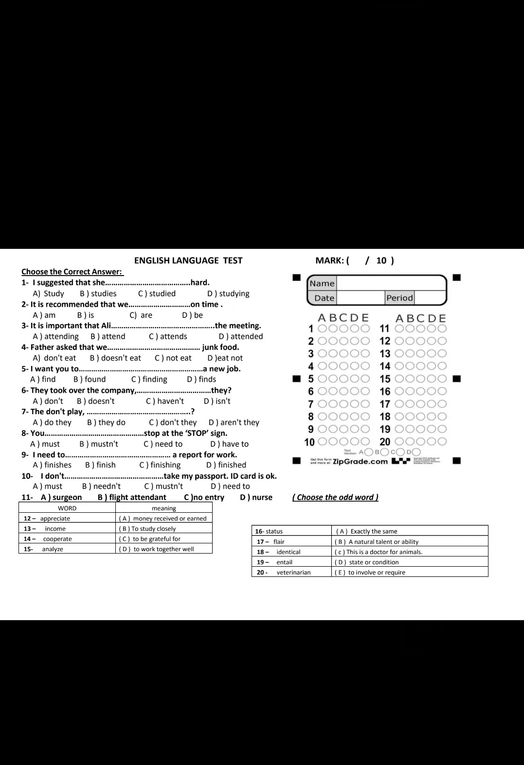 ENGLISH LANGUAGE TEST MARK (/ 10) Choose the