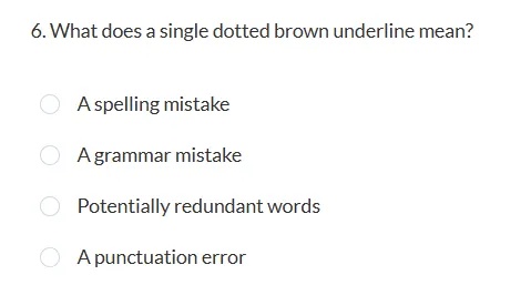6 What does a single dotted brown underline | StudyX