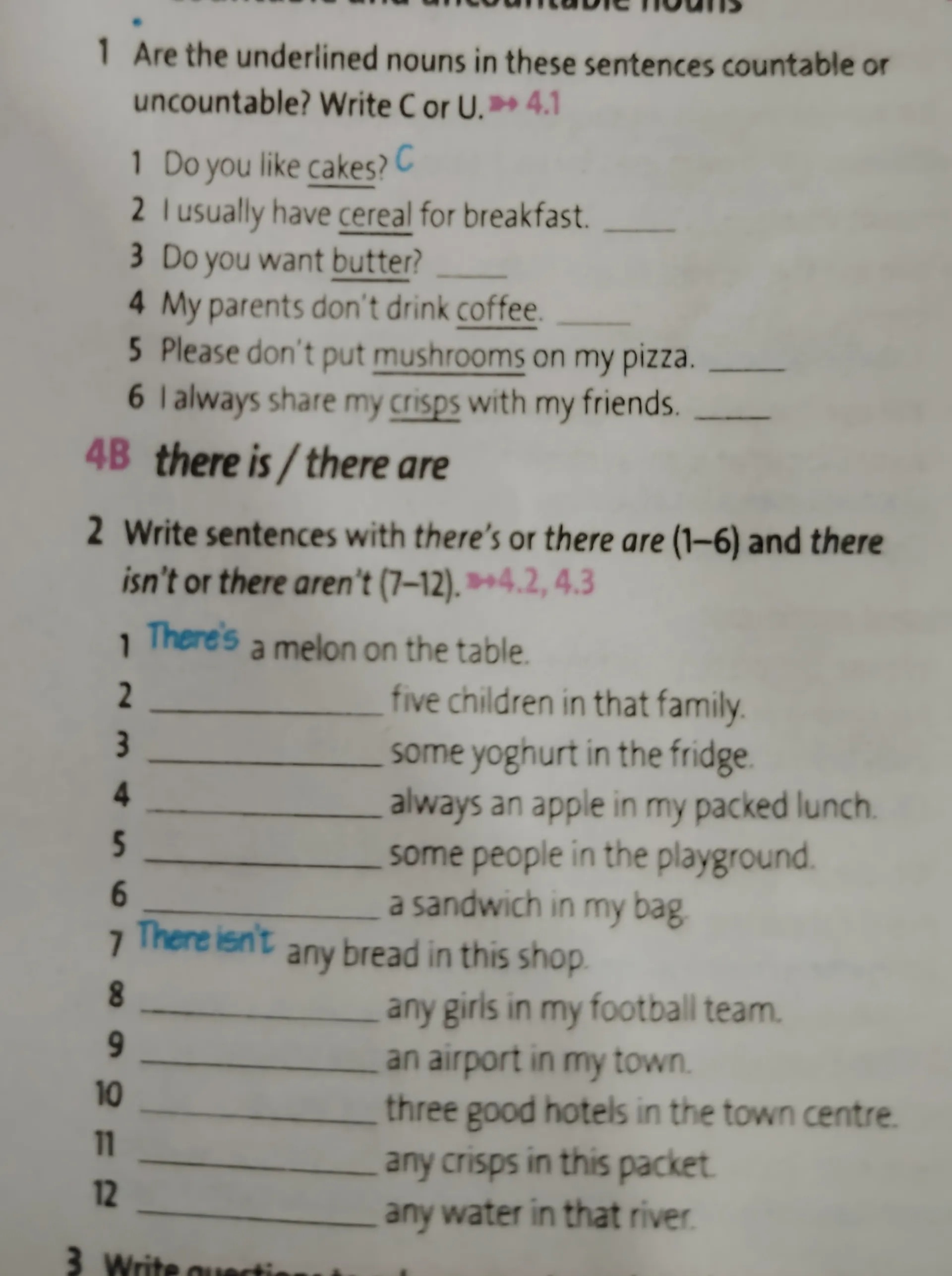 4A Countable and uncountable nouns 1 Are the underlined nouns in these sentences countable or ...