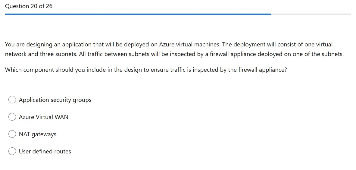 Question 20 of 26 You are designing an | StudyX