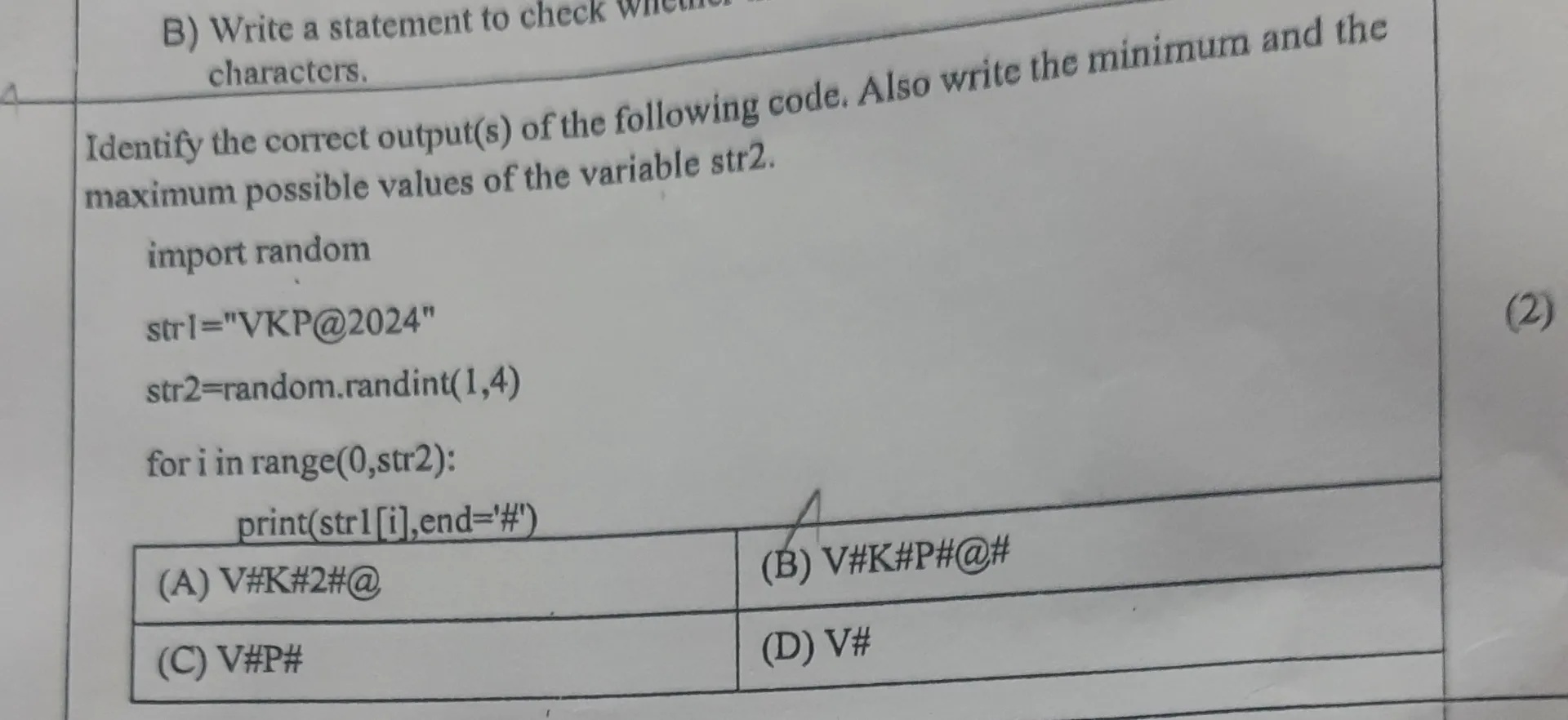 Identify the correct output s of the | StudyX