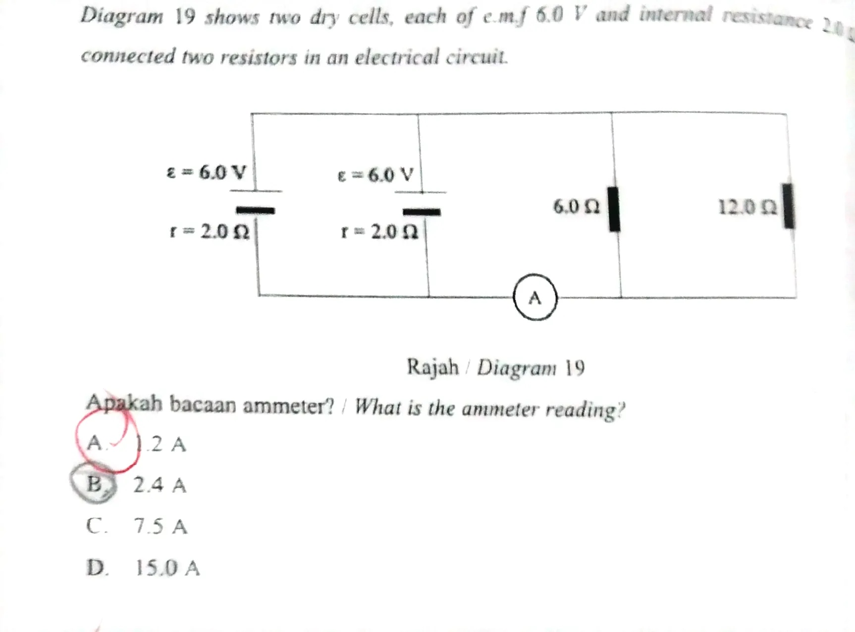 Diagram 19 shows two dry cells each of emf | StudyX