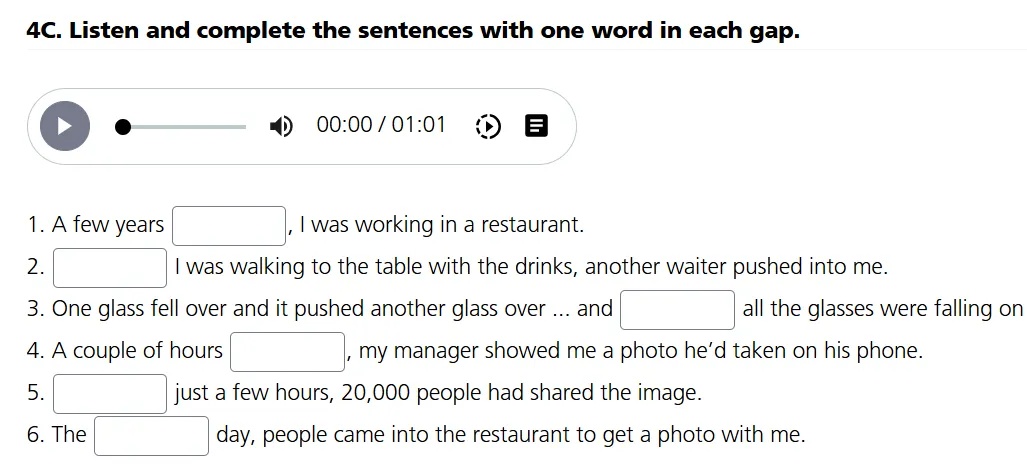 4C Listen and complete the sentences with | StudyX