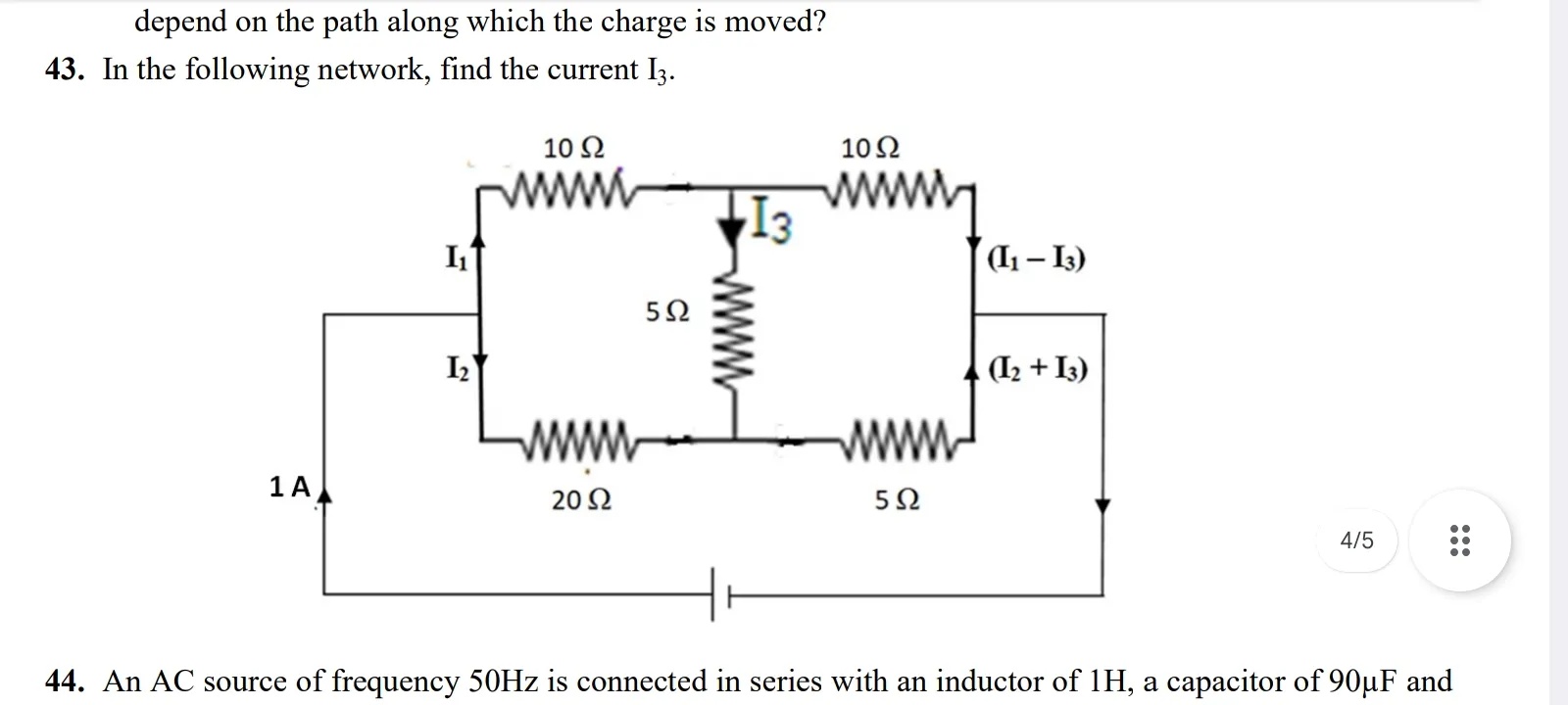 43 In the following network find the current | StudyX