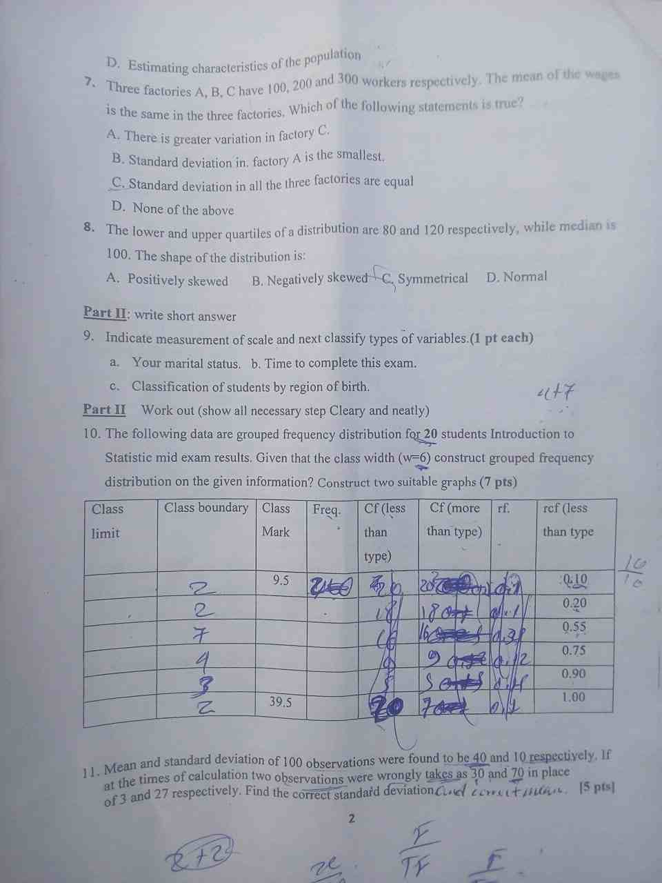 10 The following data are grouped frequency | StudyX