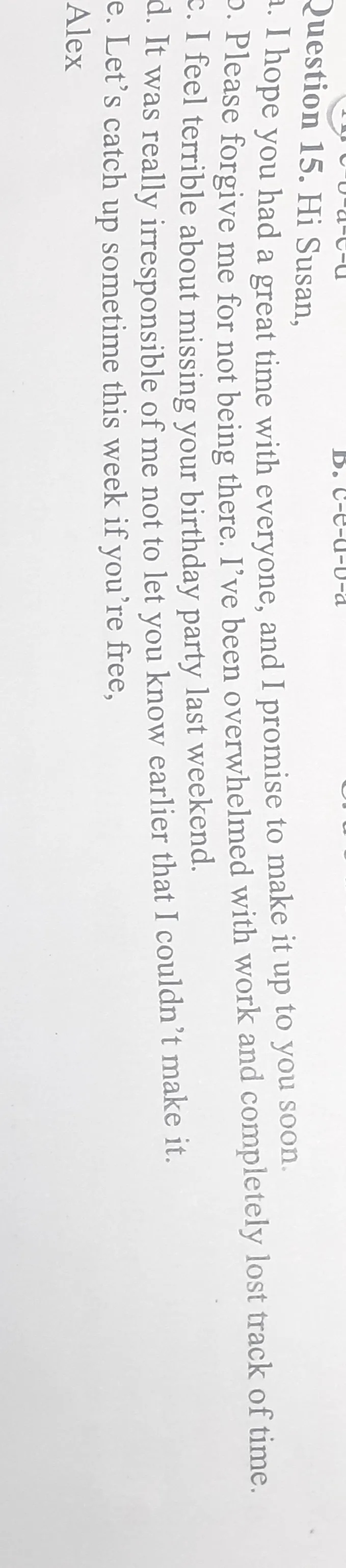 Question 15 Hi Susan a I hope you had a | StudyX