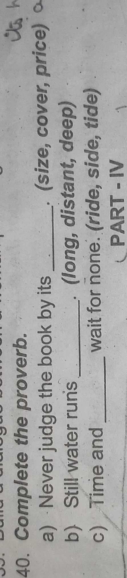 40 Complete the proverb a) Never judge the | StudyX