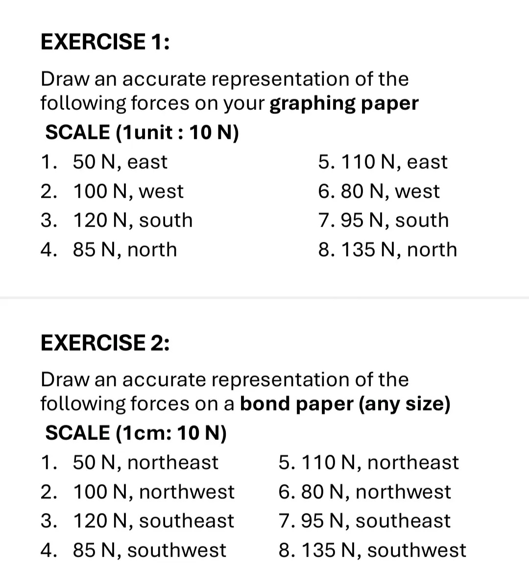 EXERCISE 1 Draw an accurate representation | StudyX