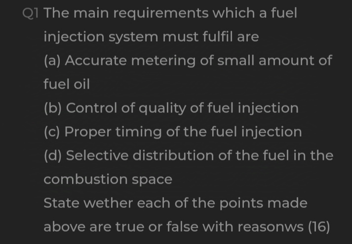 Q1 The main requirements which a fuel | StudyX
