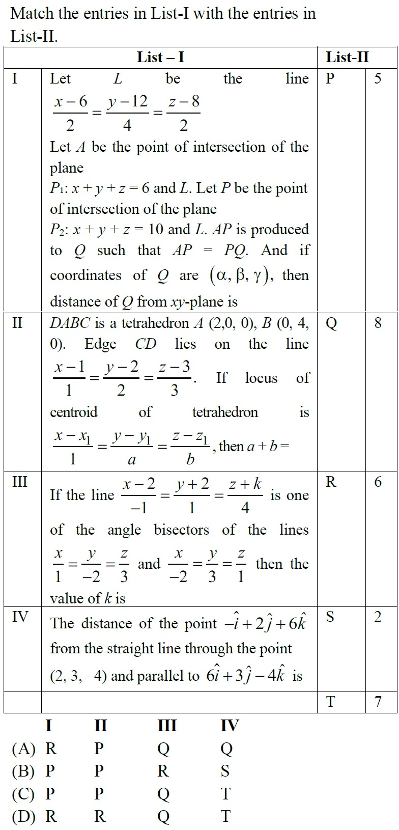 Match the entries in List-I with the entries | StudyX