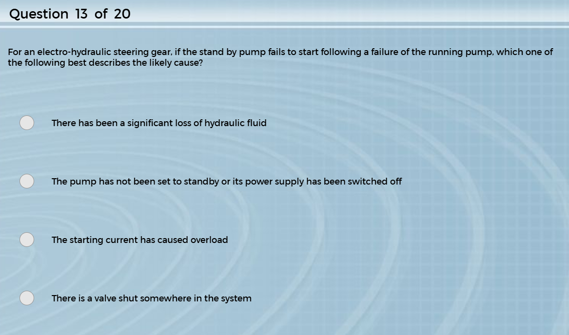 Question 13 of 20 For an electro hydraulic | StudyX