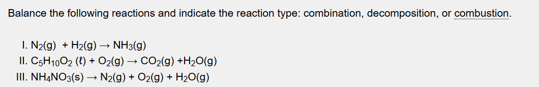 Balance the following reactions and indicate | StudyX