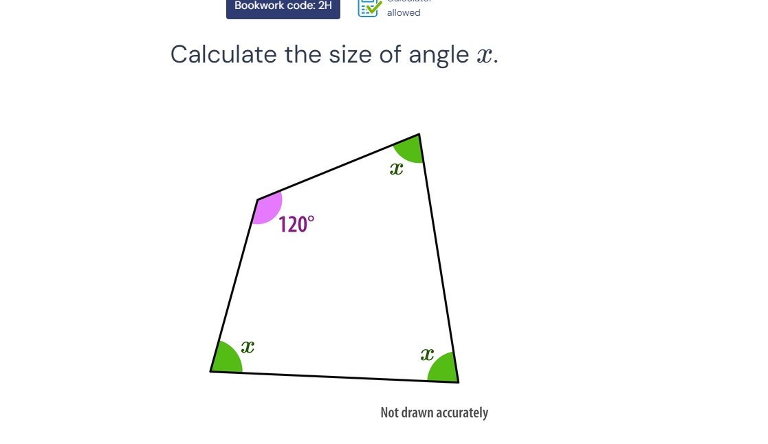 Calculate the size of angle x Diagram showing | StudyX