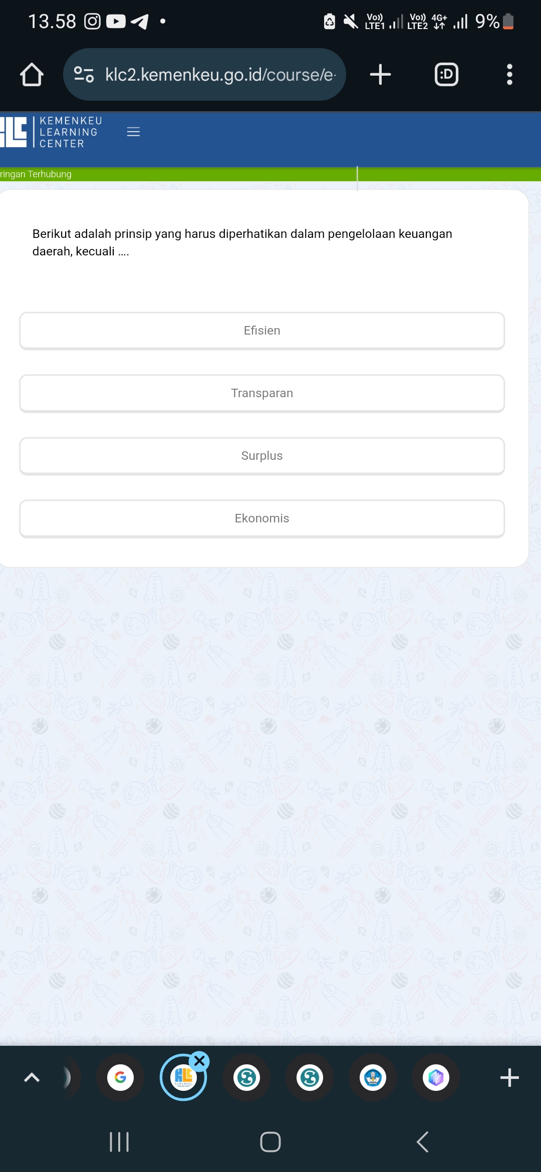 Berikut adalah prinsip yang harus | StudyX