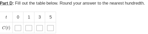 Part D Fill out the table below Round your | StudyX