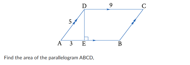 Find the area of the parallelogram A B C D | StudyX