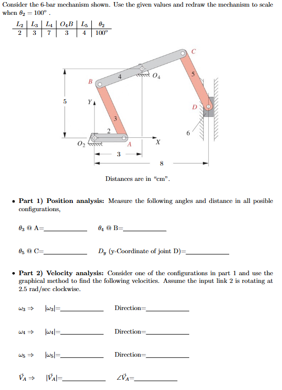 Consider the 6 bar mechanism shown Use the | StudyX
