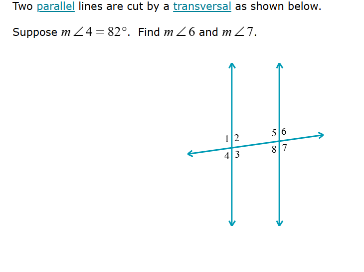 Two parallel lines are cut by a transversal | StudyX