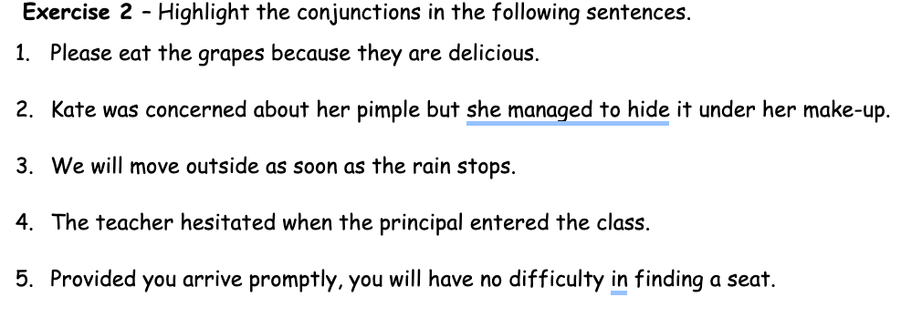 Exercise 2 - Highlight the conjunctions in | StudyX
